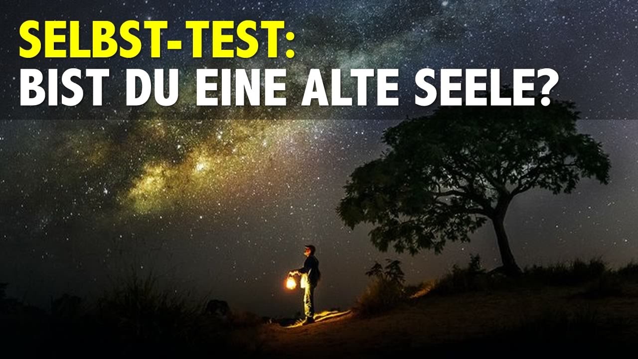 Was ist eine alte Seele?